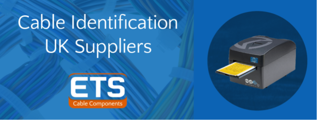 UK Suppliers of Cable Identification Products - ETS Cable Components