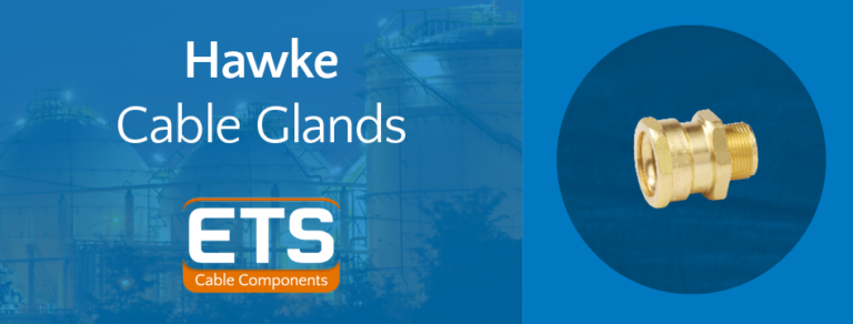 Hawke Cable Glands - ETS Cable Components